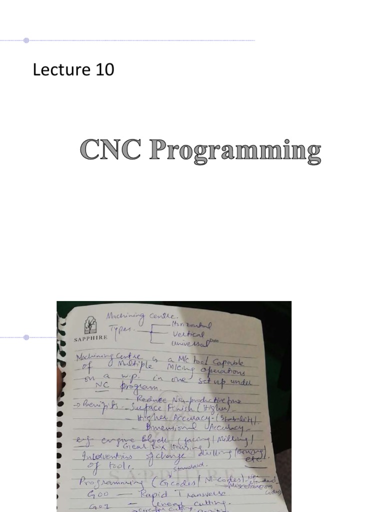 Lecture 10 Cnc Machines And Programming Pdf