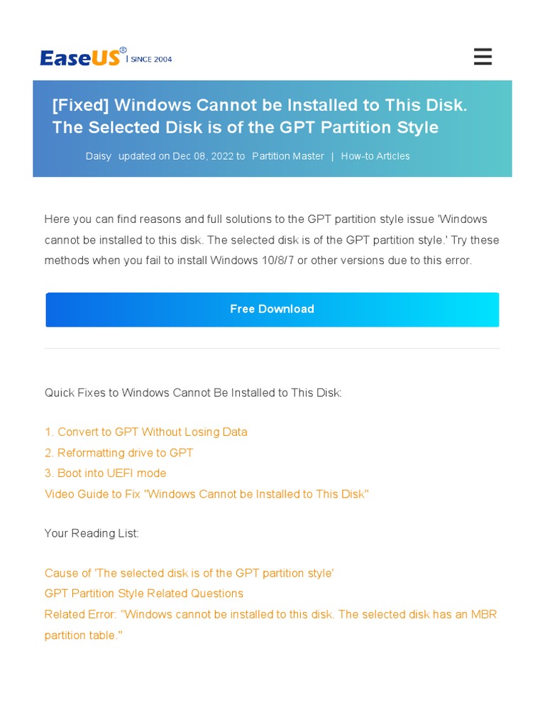 Windows Cannot Be Installed To This Disk The Selected Disk Is Of Gpt Partition Style 20223fix