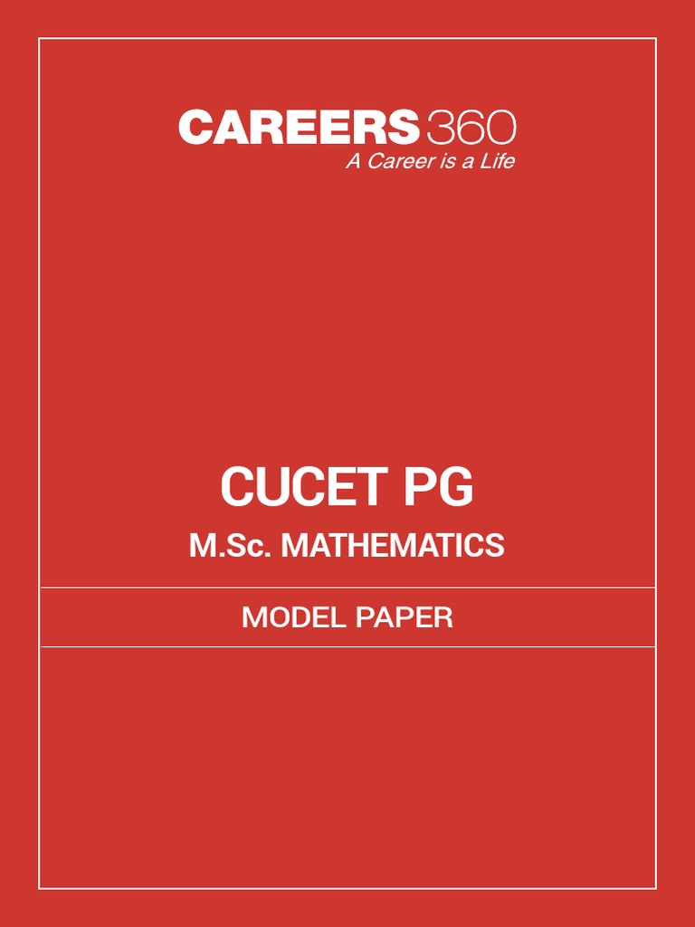 CUCET PG M.Sc. Mathematics Model Paper | PDF | Sequence | Limit ...