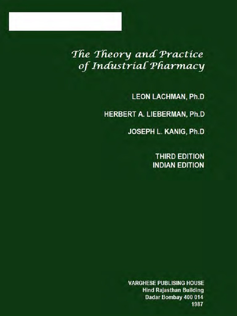 The Theory and Practice of Industrial Pharmacy (Leon Lachman, Herbert A. Lieberman Etc.) | PDF ...