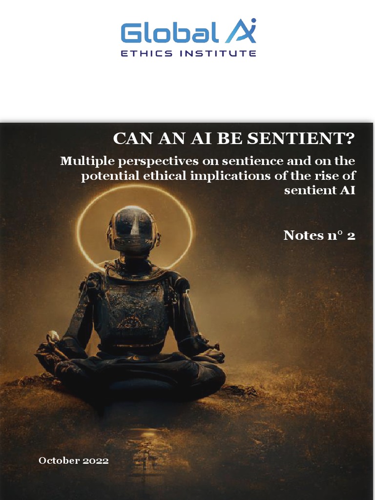 Global AI Ethics Institue (2022) - Can An AI Be Sentient | PDF | Artificial Intelligence ...