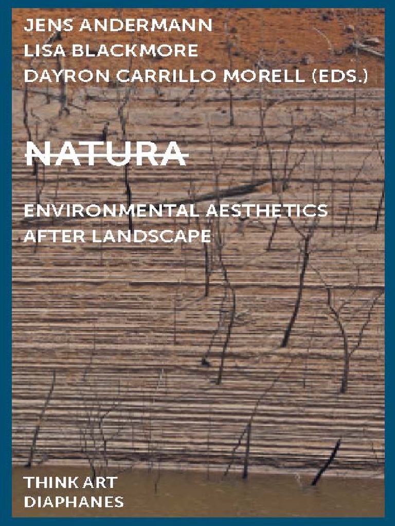 Natura Environmental Aesthetics After Landscape Etc Z-Lib | PDF | Gaia ...