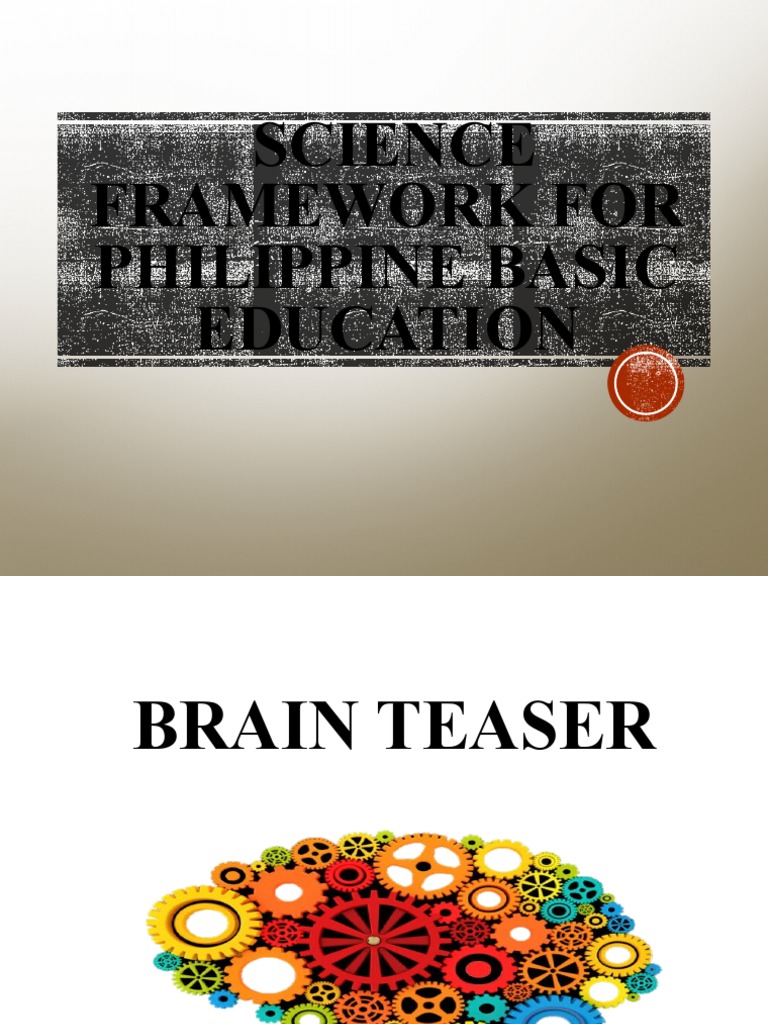Sci102 Science Framework For Philippine Basic Education | PDF | Science ...