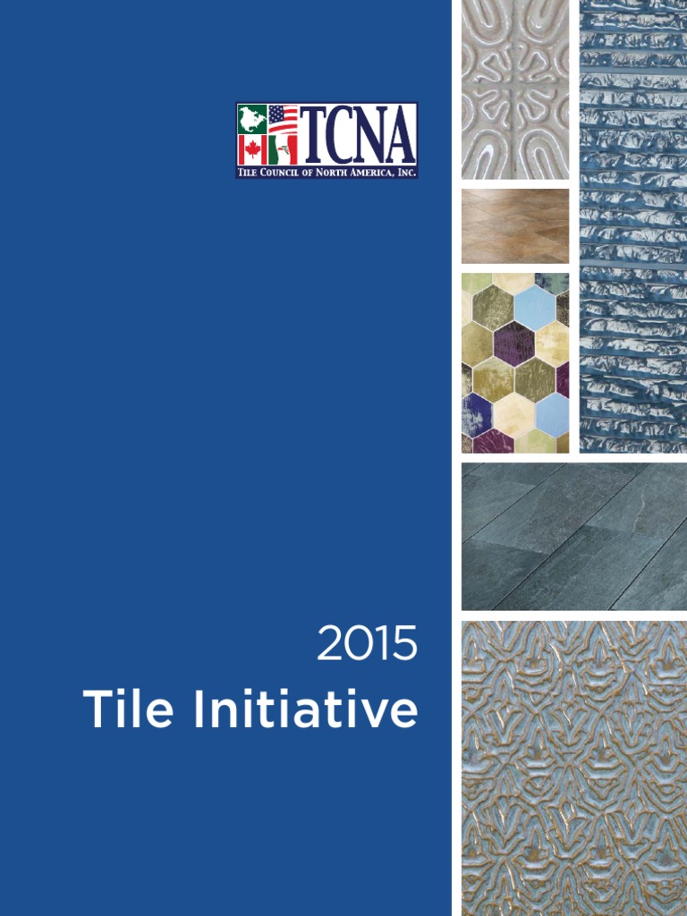 TCNA - 2015 Tile Initiative Release Date March 2015 Digital | PDF | Shower