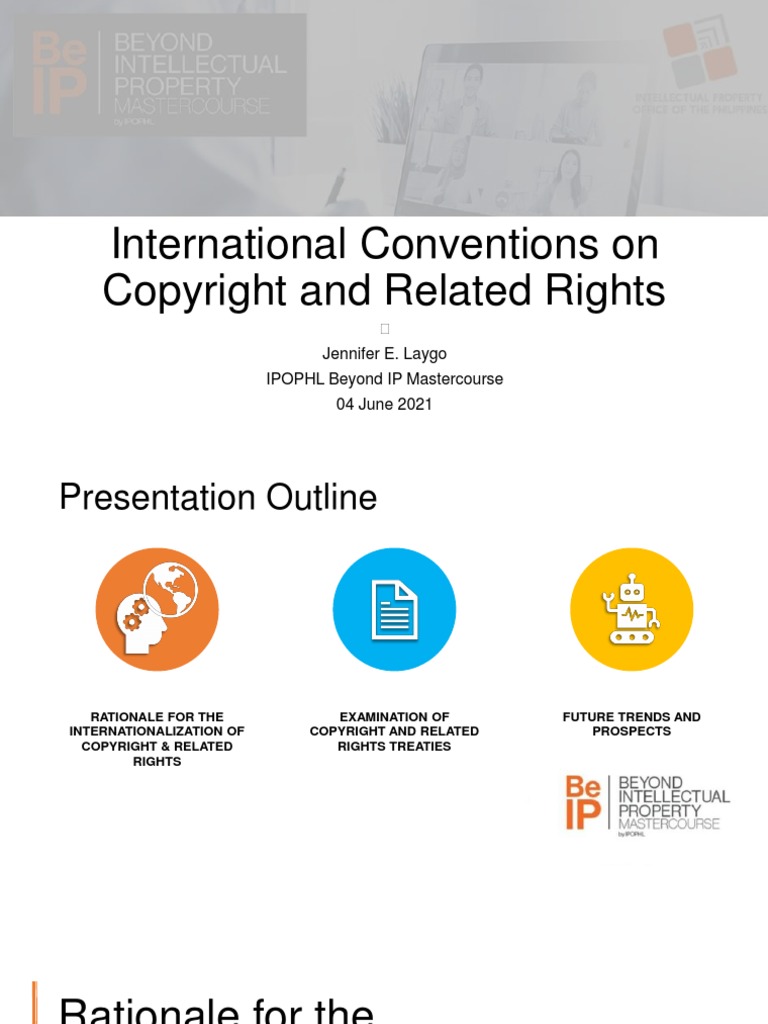 International Conventions On Copyright and Related Rights - Atty ...