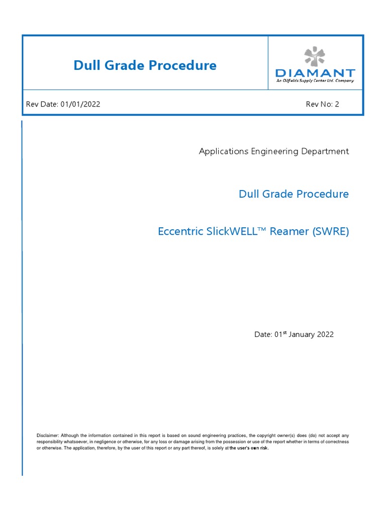 Eccentric SlickWELL Reamer Dull Grading Procedures (DOC SWRE DGP 2 ...
