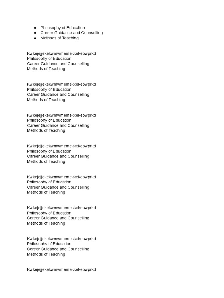 A Comprehensive Overview of Educational Philosophies, Career Guidance Techniques and Teaching ...