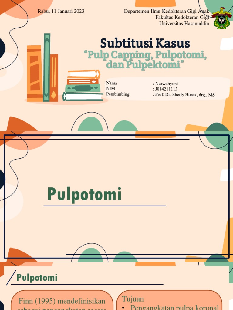 Prosedur Pulp Capping dan Pulpotomi | PDF