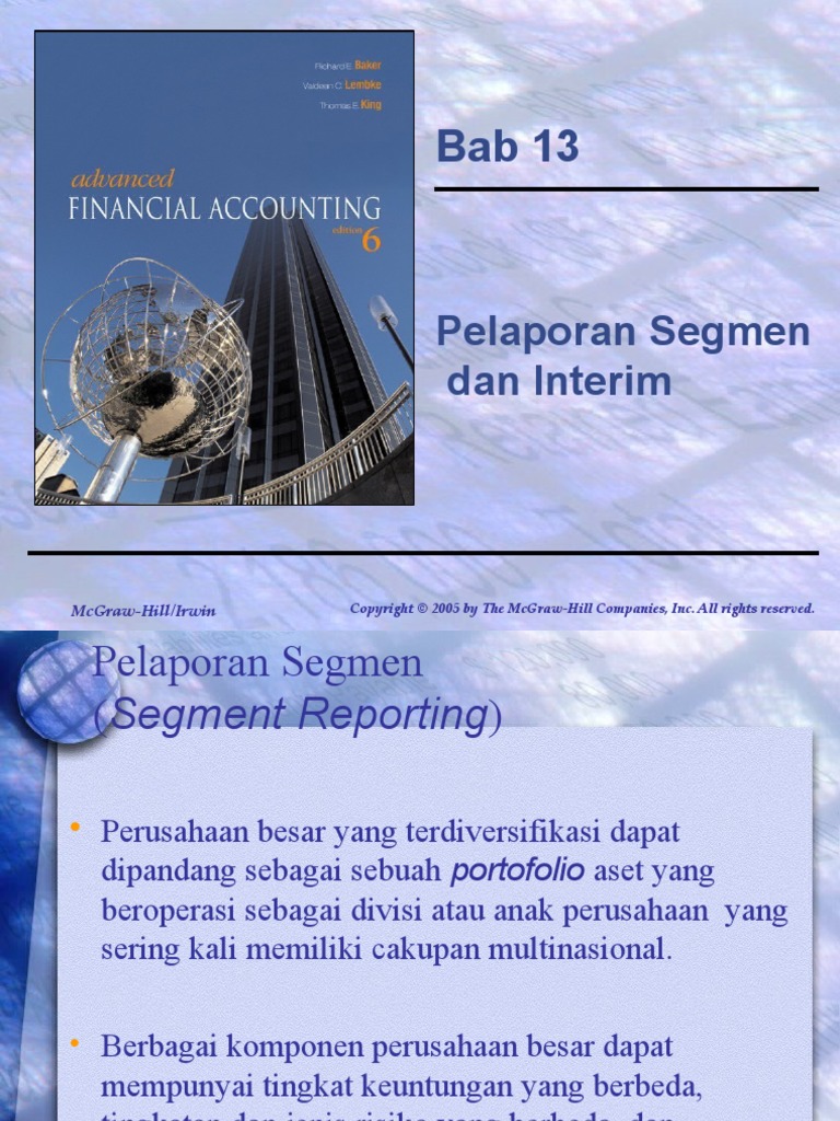 Chap 013 Ed Baker-Pelaporan-Segmen-Dan-Interim - Baker | PDF