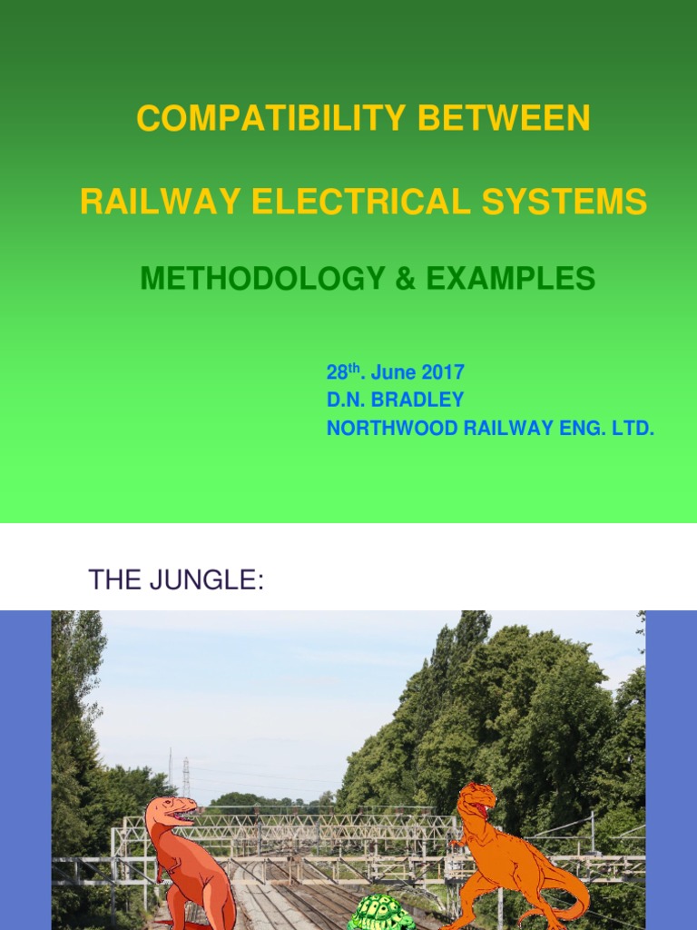 c3 - David Bradley - Compatibility Between Railway Electrical Systems Methodology & Examples ...