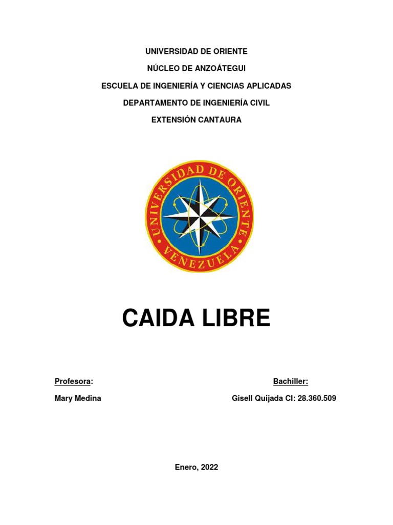 Informe Caida Libre | PDF | Física Aplicada e Interdisciplinaria | Mecánica