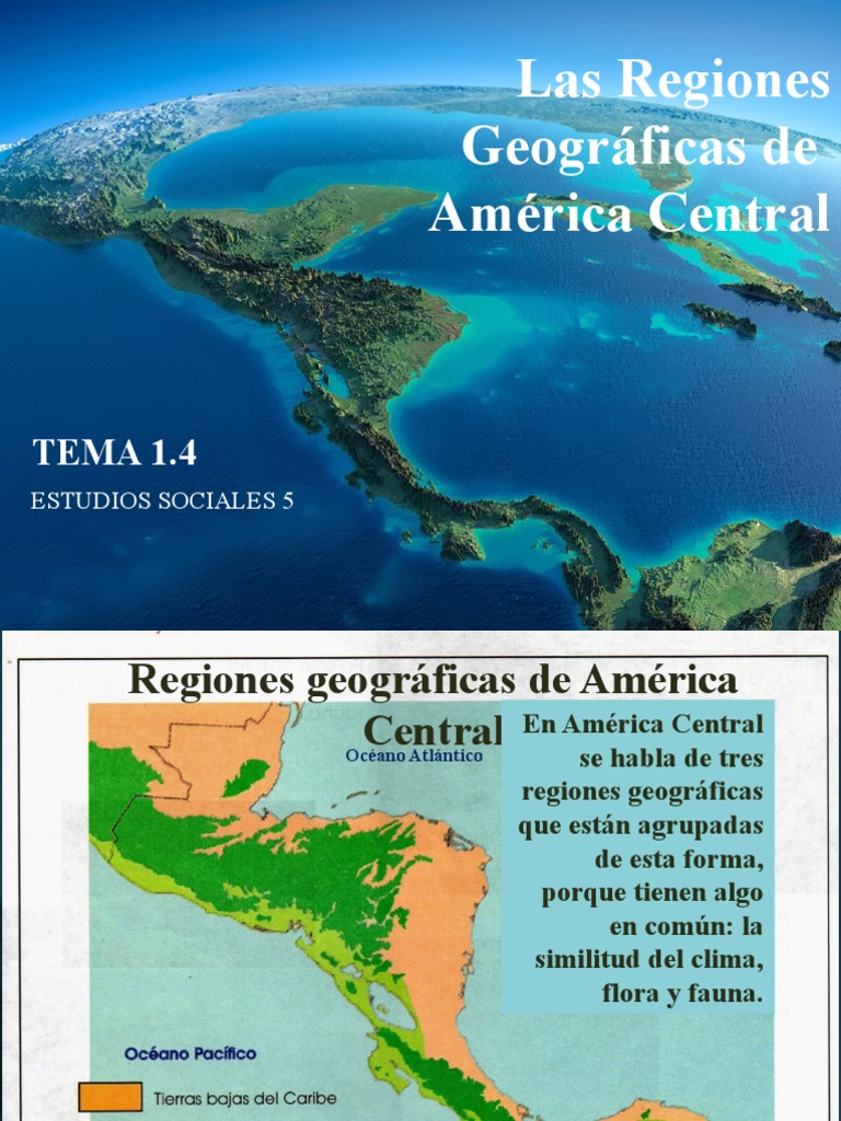 Las tres regiones geográficas de América Central: Tierras bajas del ...