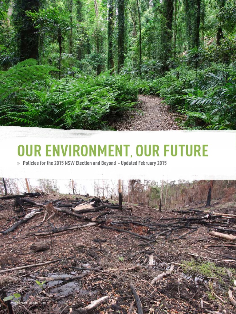 Our Environment Our Future Revised February 2015 | PDF | Coal | Forestry