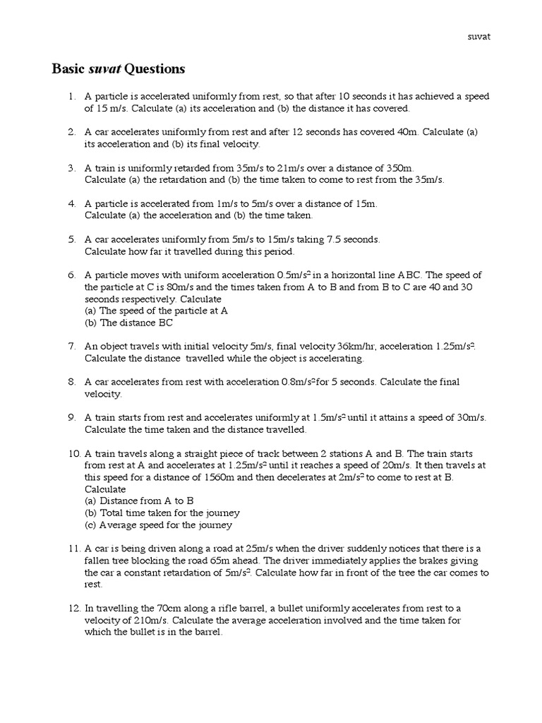 Physics Students: SUVAT Problems | PDF | Acceleration | Speed