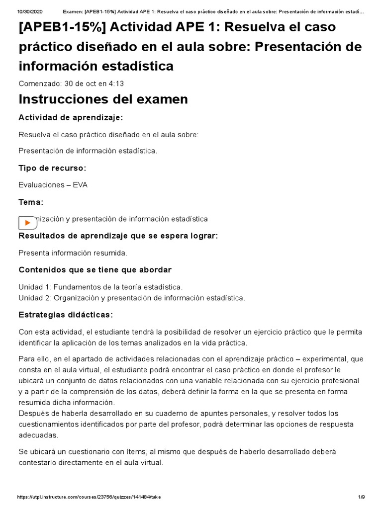 Examen - (APEB1-15%) Actividad APE 1 - Resuelva El Caso Práctico Diseñado en El Aula Sobre ...