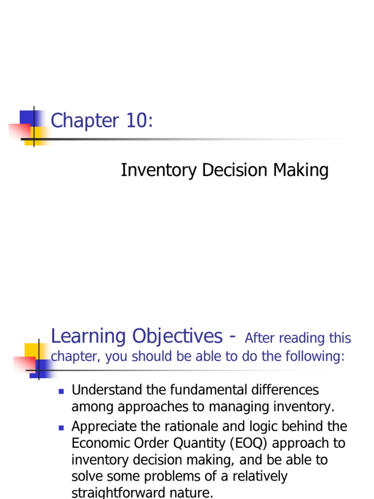 Chapter 10 - Inventory Decision Making | PDF | Inventory | Logistics