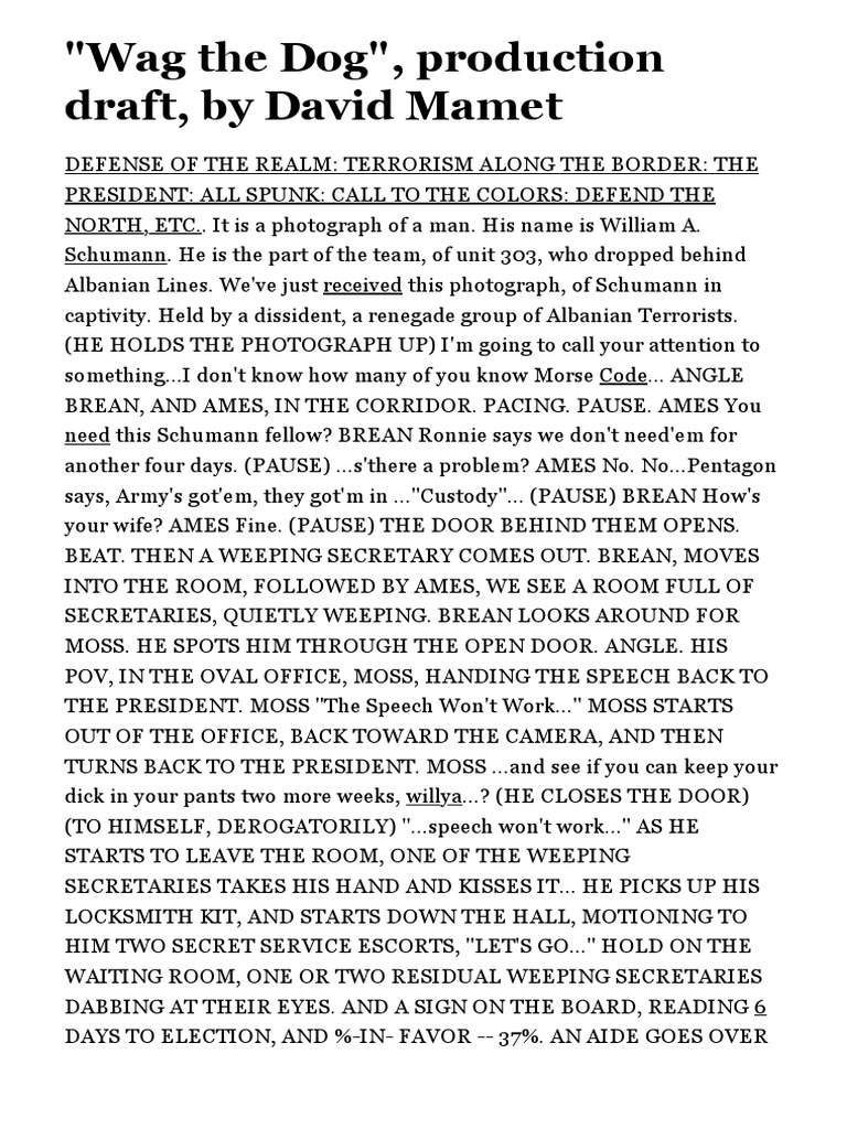 "Wag The Dog", Production Draft, by David Mamet | PDF