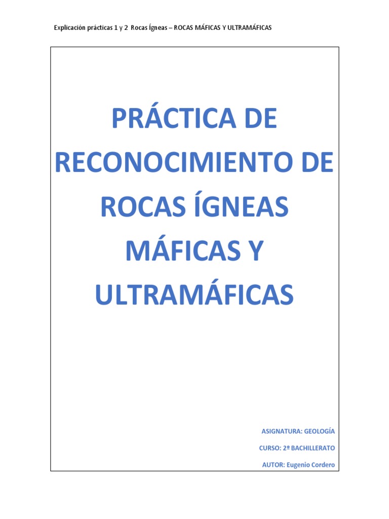 Práctica de Reconocimiento de Rocas Ígneas Máficas y Ultramáficas | PDF | Roca (geología) | Roca ...