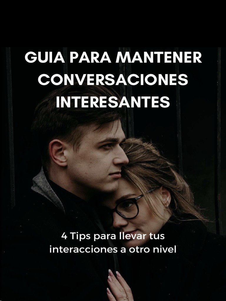 Cómo tener conversaciones interesantes | PDF