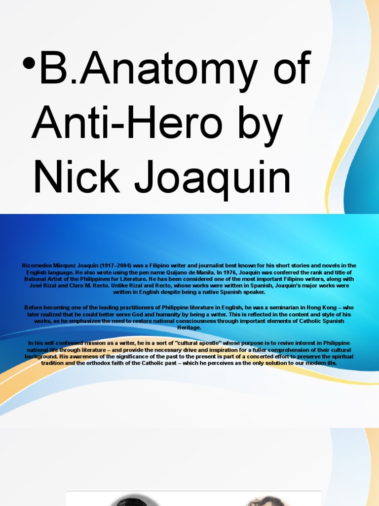 Anatomy of Anti-Hero by Nick Joaquin | PDF