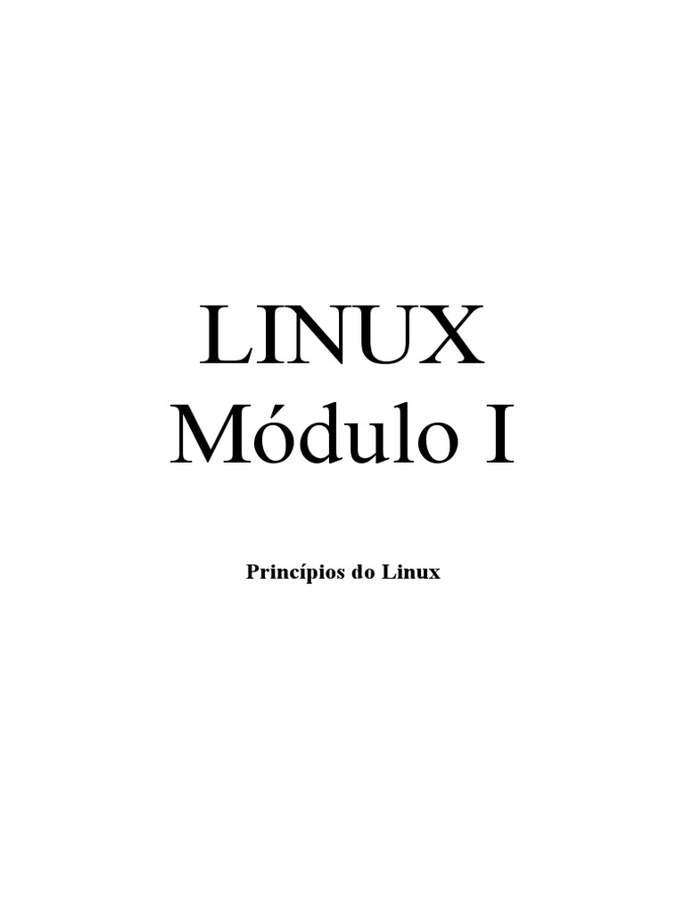Linux Modulo 1-Principios Do Linux | PDF | Arte | Computadores