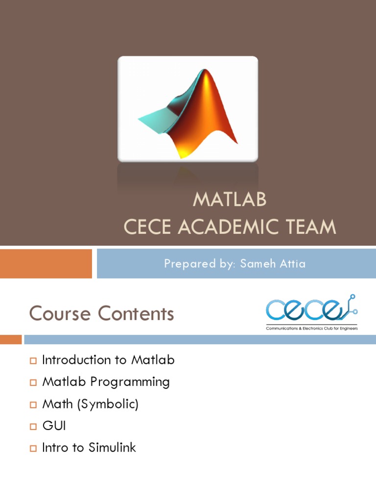Matlab Cece Academic Team Prepared By Sameh Attia Pdf Matlab Matrix Mathematics