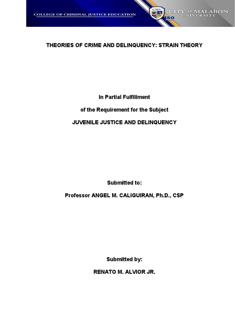 Alvior Theories-Of-Crime-And-Delinquency-Strain-Theory | PDF | Juvenile ...