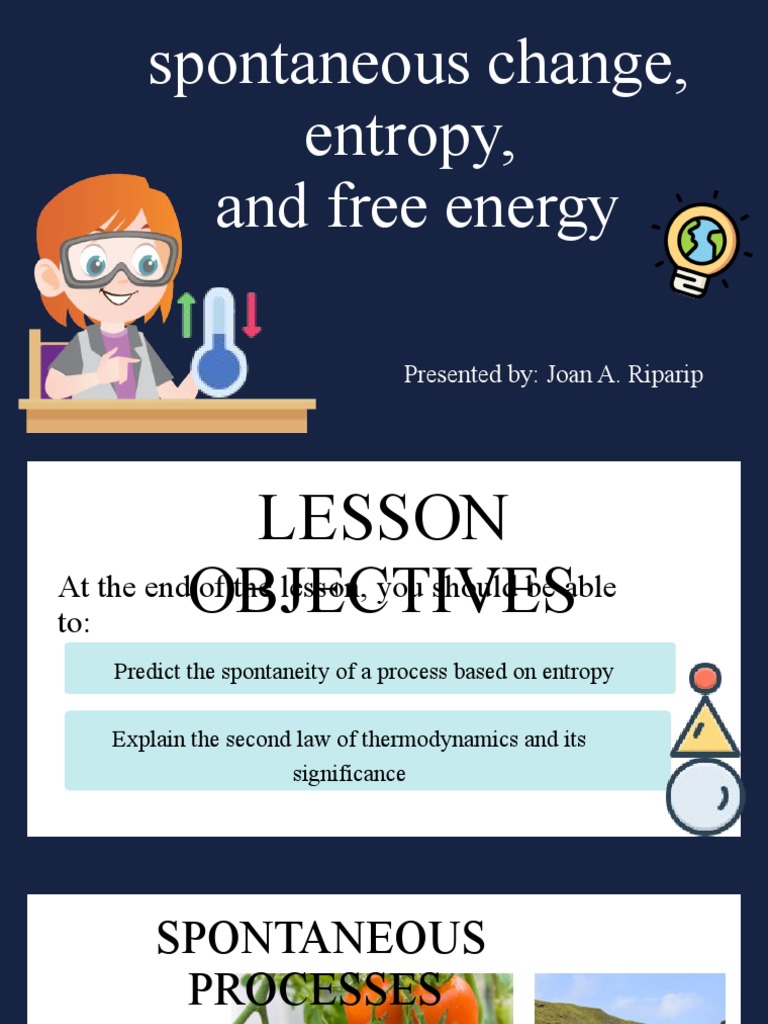 Spontaneous Change Entropy and Free Energy | PDF | Gibbs Free Energy | Heat
