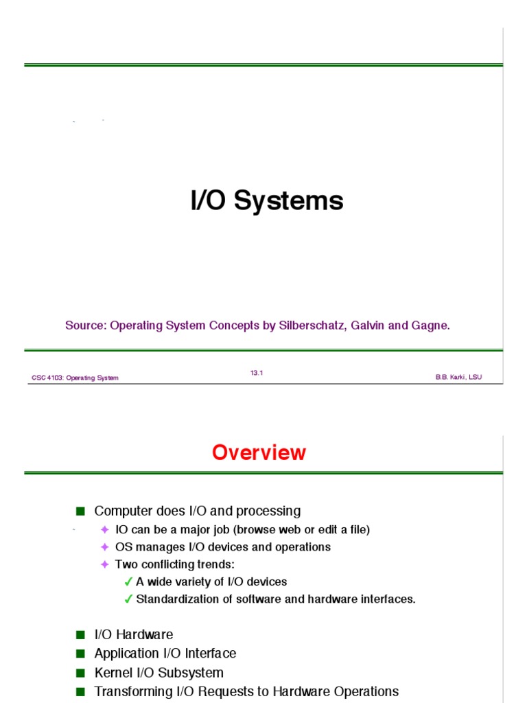 I/O Systems: Source: Operating System Concepts by Silberschatz, Galvin and Gagne | PDF ...
