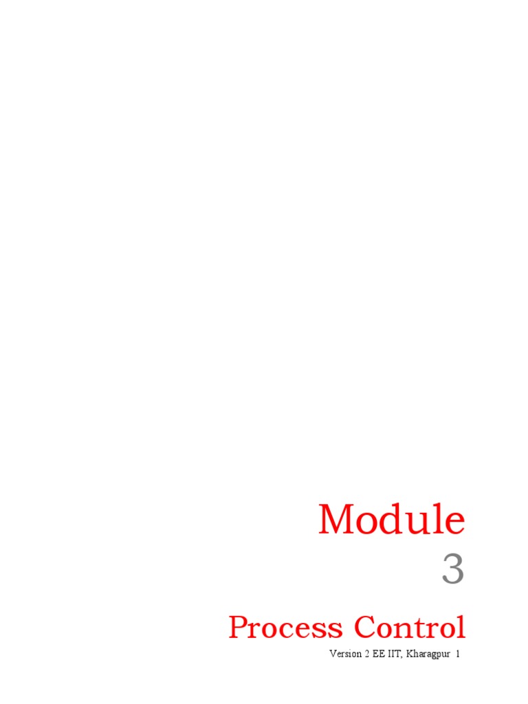 Process Control: Version 2 EE IIT, Kharagpur 1 | PDF | Control Theory | Systems Theory