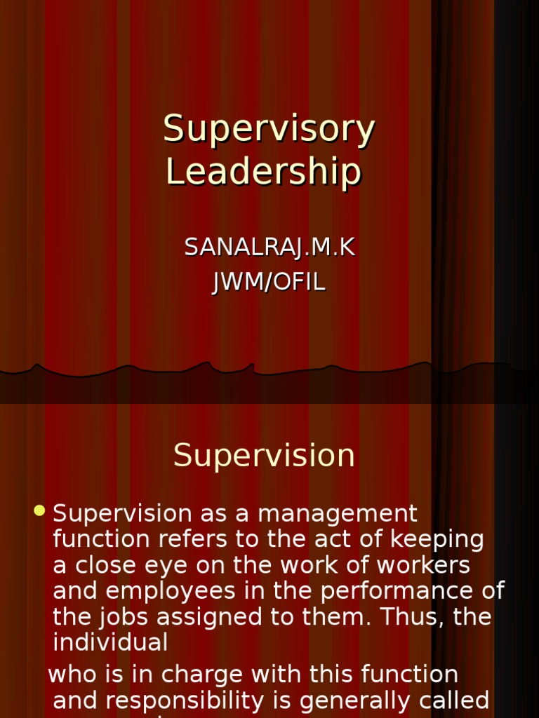 Supervisory Leadership | PDF | Leadership | Industrial And ...