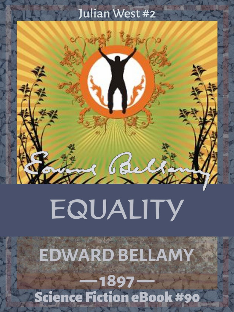 Edward Bellamy - Equality | PDF | Capitalism