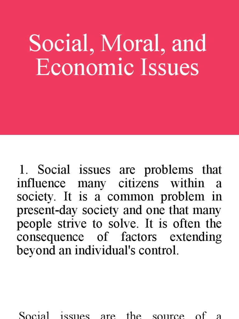 Social, Moral, and Economic Issues | PDF