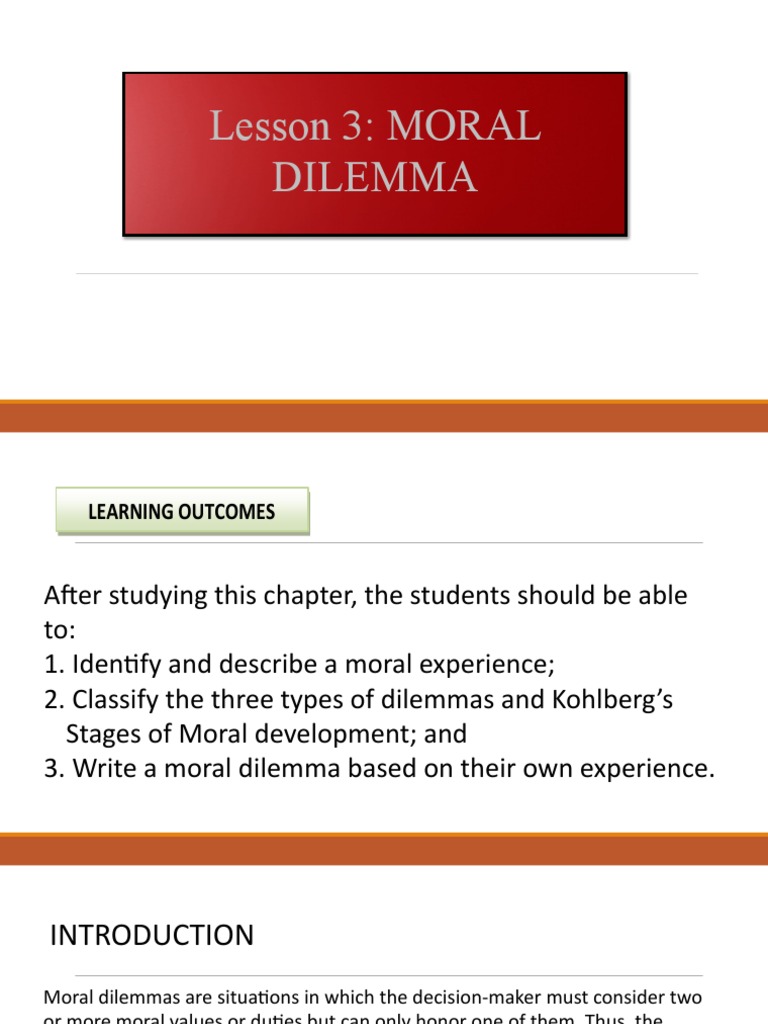 Lesson 3 - Moral Dillema | PDF | Morality | Psychological Concepts