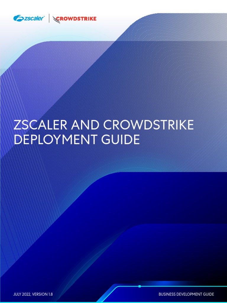 Zscaler CrowdStrike Deployment Guide FINAL | PDF | Computers