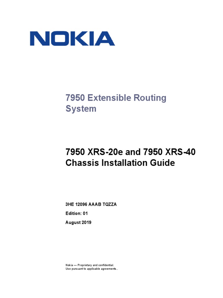 3HE12096AAABTQZZA01 - V1 - 7950 XRS-20e and 7950 XRS-40 Chassis Installation Guide Release 19.7 ...