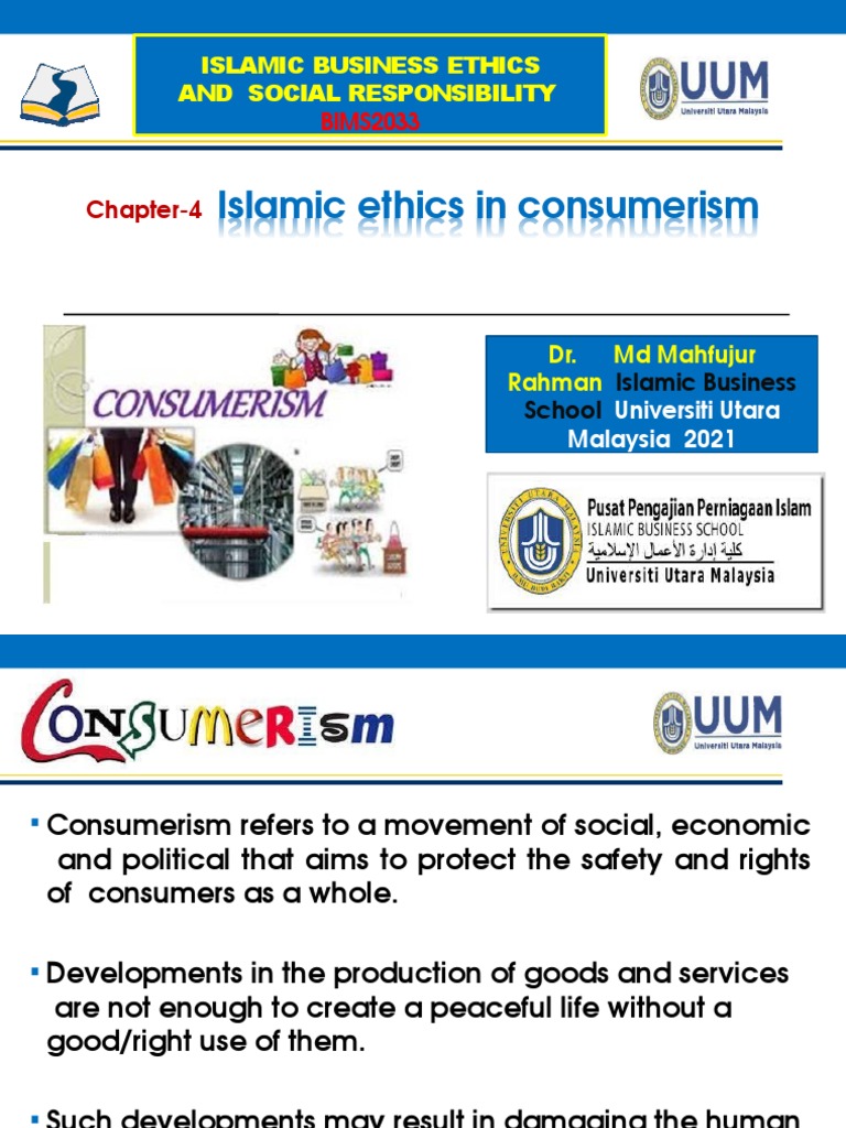 Chapter-4 Islamic Ethics in Consumerism-A221-Dr Mahfuj | PDF | Consumerism | Islamic Ethics