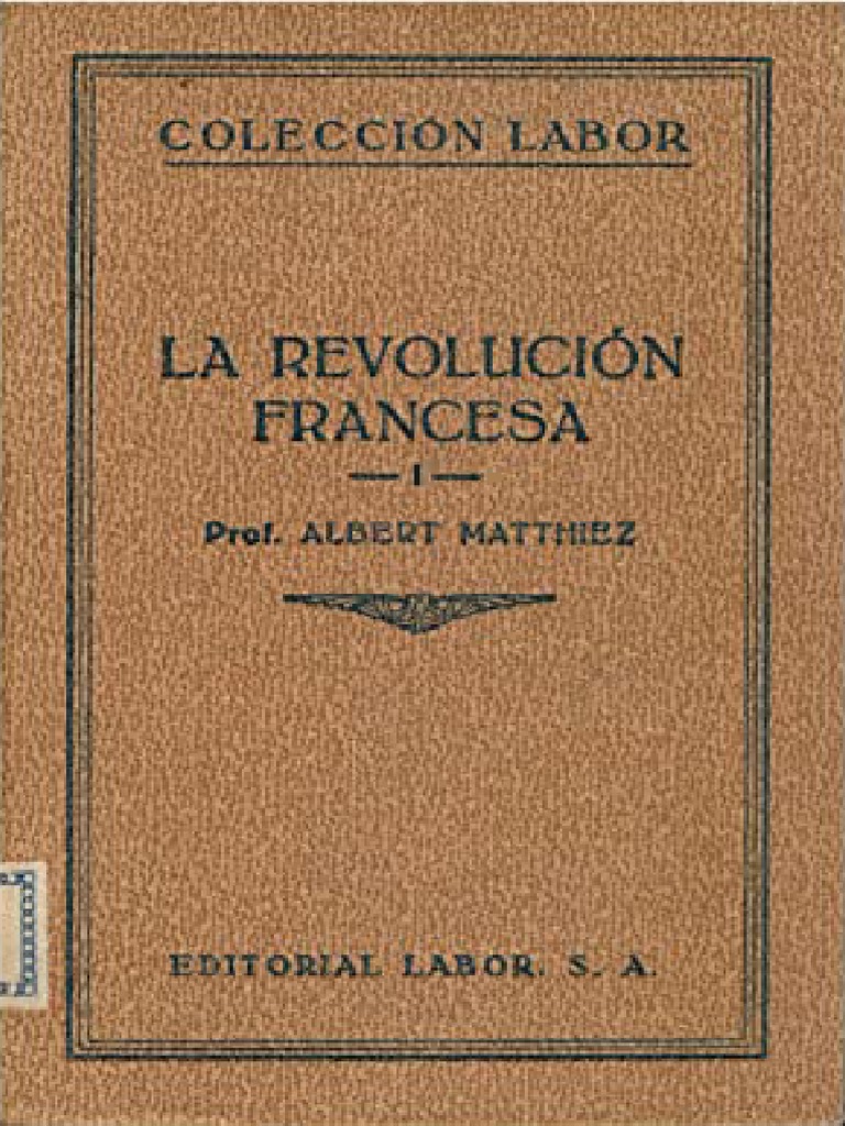 Mathiez_La_revolución_francesa_1 | PDF | Nobleza | Francia