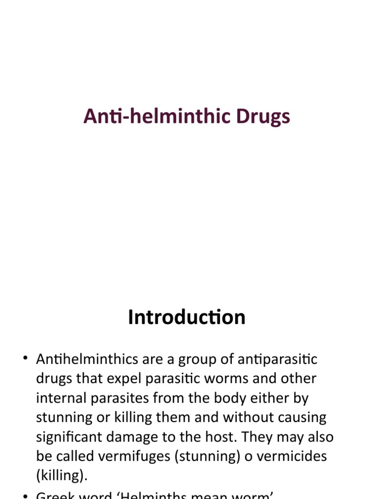 Anti-Helminthic Drugs 27 11 2022 | PDF | Medicine | Medical Specialties