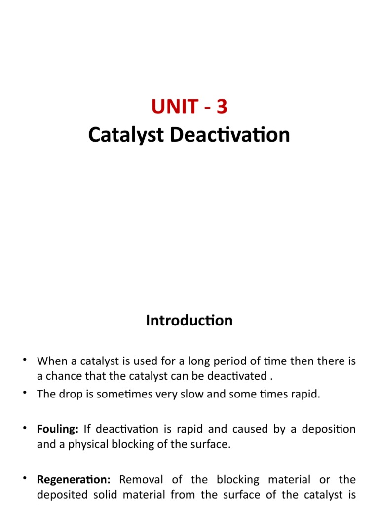 Unit-3. - Catalyst Deactivation | PDF | Reaction Rate | Catalysis