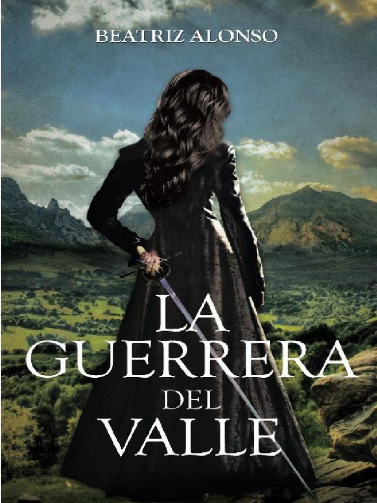 La Guerrera Del Valle Beatriz Alonso | PDF | Poesía | Clásicos