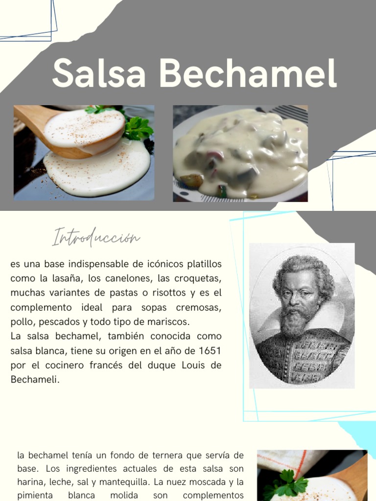 Historia y Origen de la Salsa Bechamel | PDF | Salsa | Preparación de ...