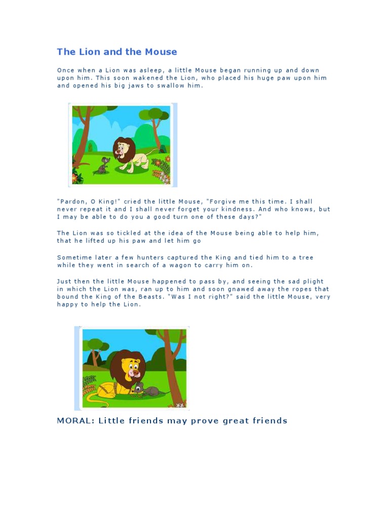 The Lion and The Mouse: MORAL: Little Friends May Prove Great Friends | PDF