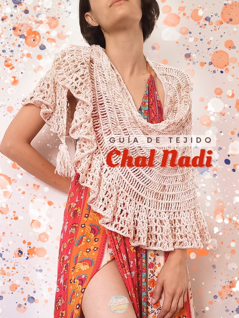 Guía de Tejido Chal NADI - Capullo Lanar | PDF