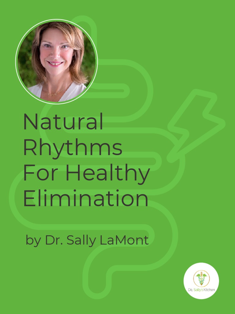 Natural Rhythms For Healthy Elimination | PDF | Abdomen | Dietary Fiber