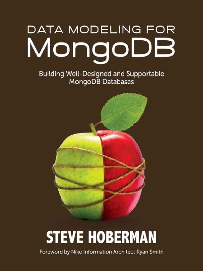 Data Modeling For MongoDB Hoberman | PDF | No Sql | Relational Database