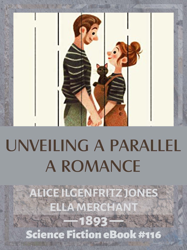 Alice Ilgenfritz Jones & Ella Merchant - Unveiling A Parallel | PDF ...