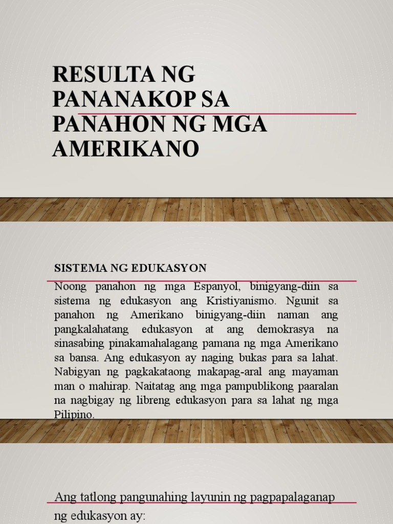Resulta NG Pananakop Sa Panahon NG Mga Amerikano | PDF