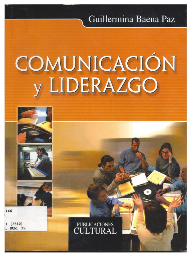 Comunicacion y Liderazgo - Guillermina Baena Paez | PDF