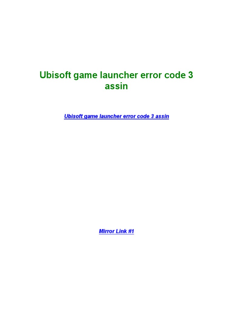 Ubisoft Game Launcher Error Code 3 Assin | PDF | Computing Platforms ...